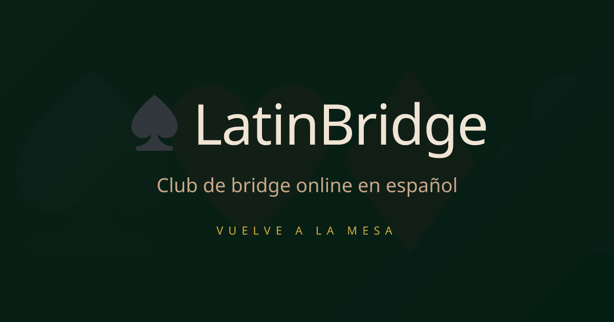LatinBridge — Club de bridge online en español | Juega bridge gratis